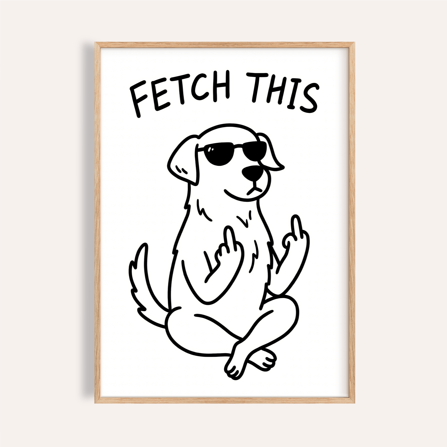 Funny Dog Poster for Humorous Wall Art Decor